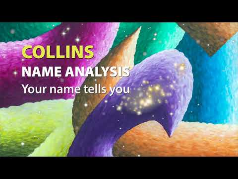 COLLINS Name Analysis / Your name tells you