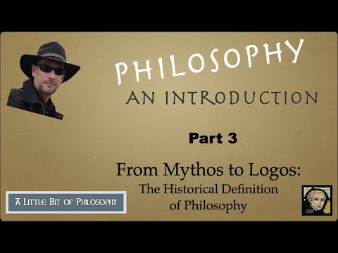 From Mythos to Logos: The Historical Definition of Philosophy