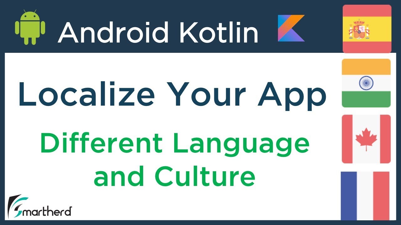 Android String Localization using Kotlin: Support different Languages and Culture #5.1