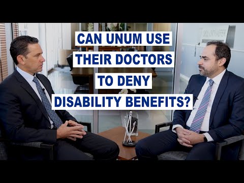 Can Unum Use their Own Hired Doctors to Deny Disability Insurance Benefits?