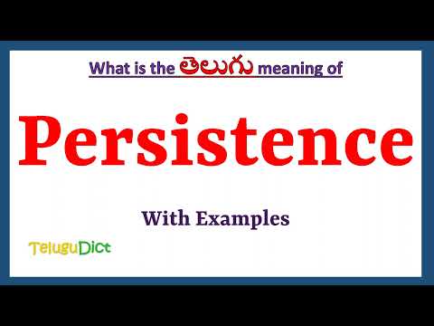 Persistence Meaning in Telugu | Persistence in Telugu | Persistence in Telugu Dictionary |