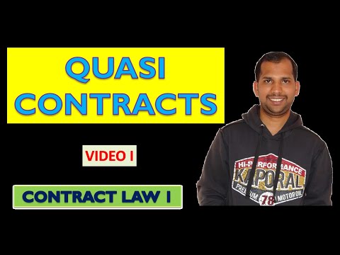 Quasi Contracts | Indian Contract Act, 1872 | Contract Law 1