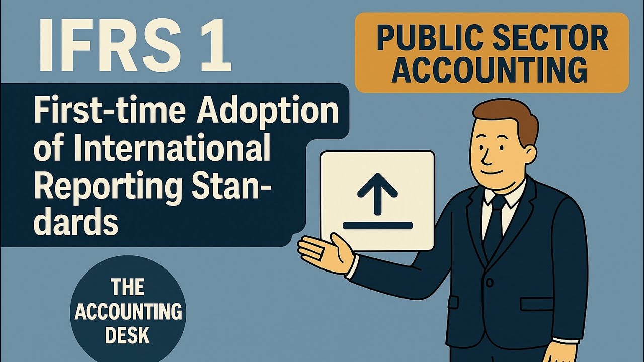 IFRS 1 - First-time Adoption of International Financial Reporting Standards