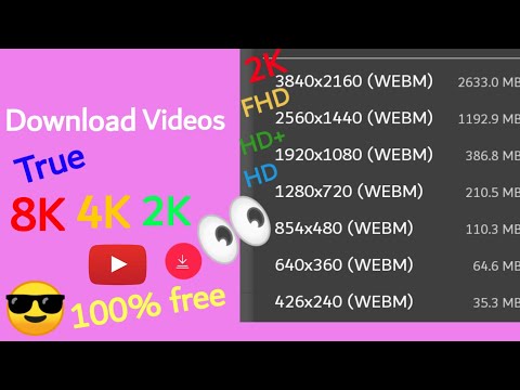 DOWNLOAD YOUTUBE VIDOES 8K/4K/2K 120FPS/60FPS
