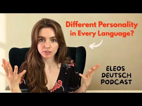 Why We Feel Different in Each Language – German Listening Practice