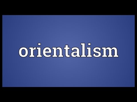 Orientalism Meaning