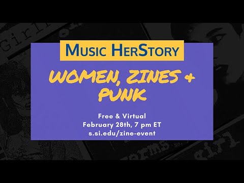 Music HerStory: Women, Zines, and Punk
