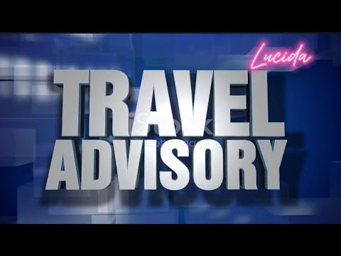 11 JUN F - Understanding Travel Warnings
