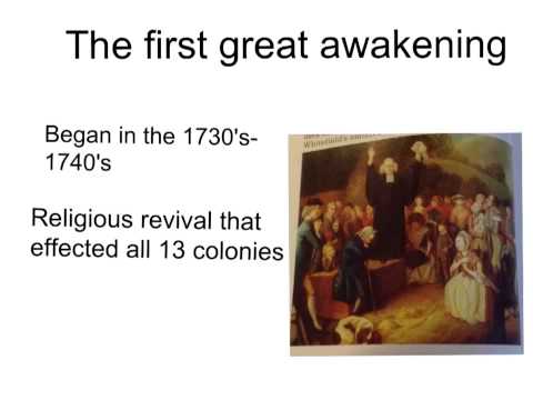 Colonial Period-First Great Awakening