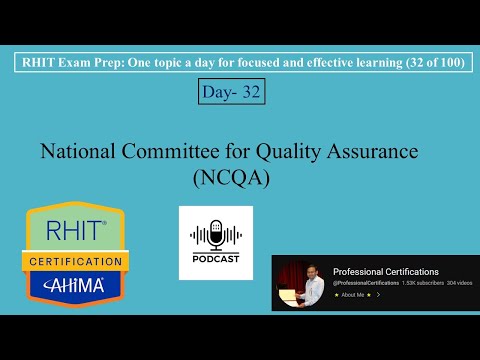 RHIT Exam Prep 032 | National Committee for Quality Assurance NCQA | 💻🎀📚