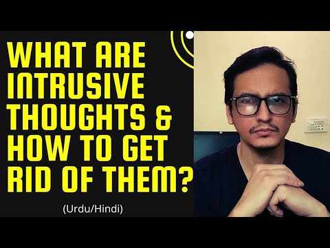 What Are Intrusive Thoughts in OCD & How to Get Rid Of Them? (Urdu/Hindi)