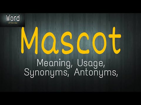 Word of the day - Mascot