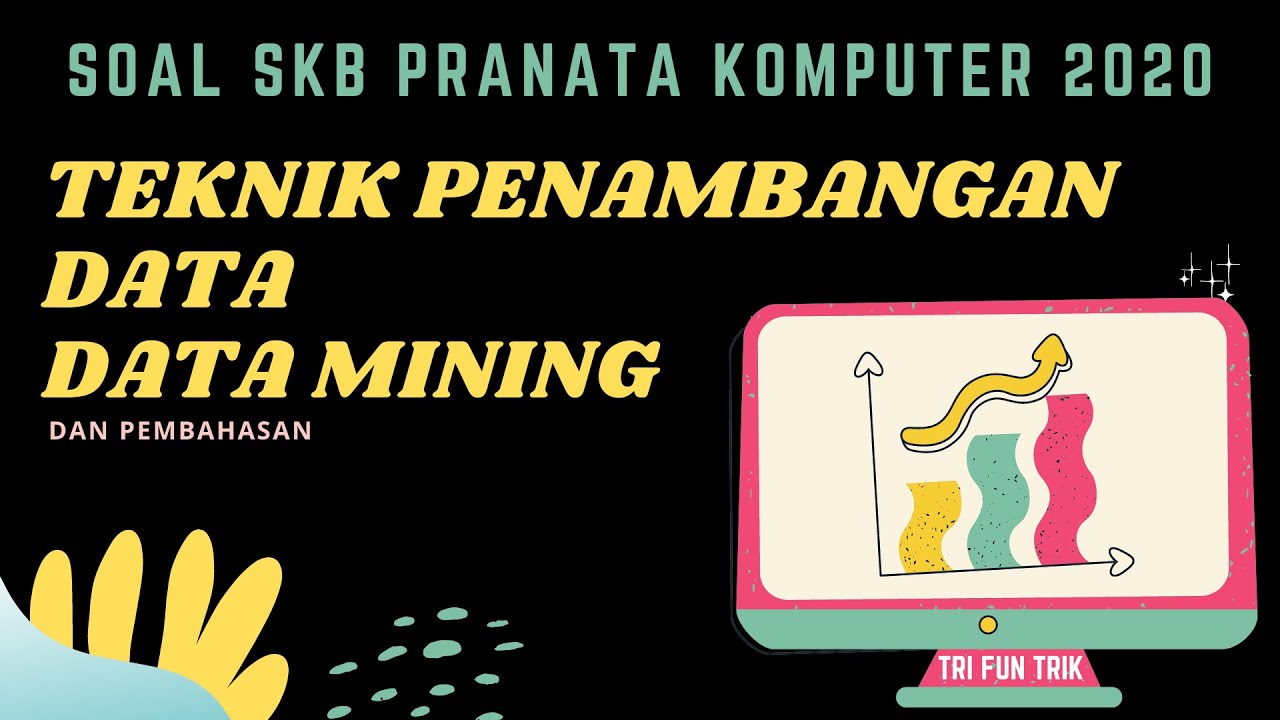 FR SKB PRAKOM - DATA MINING QUESTIONS
