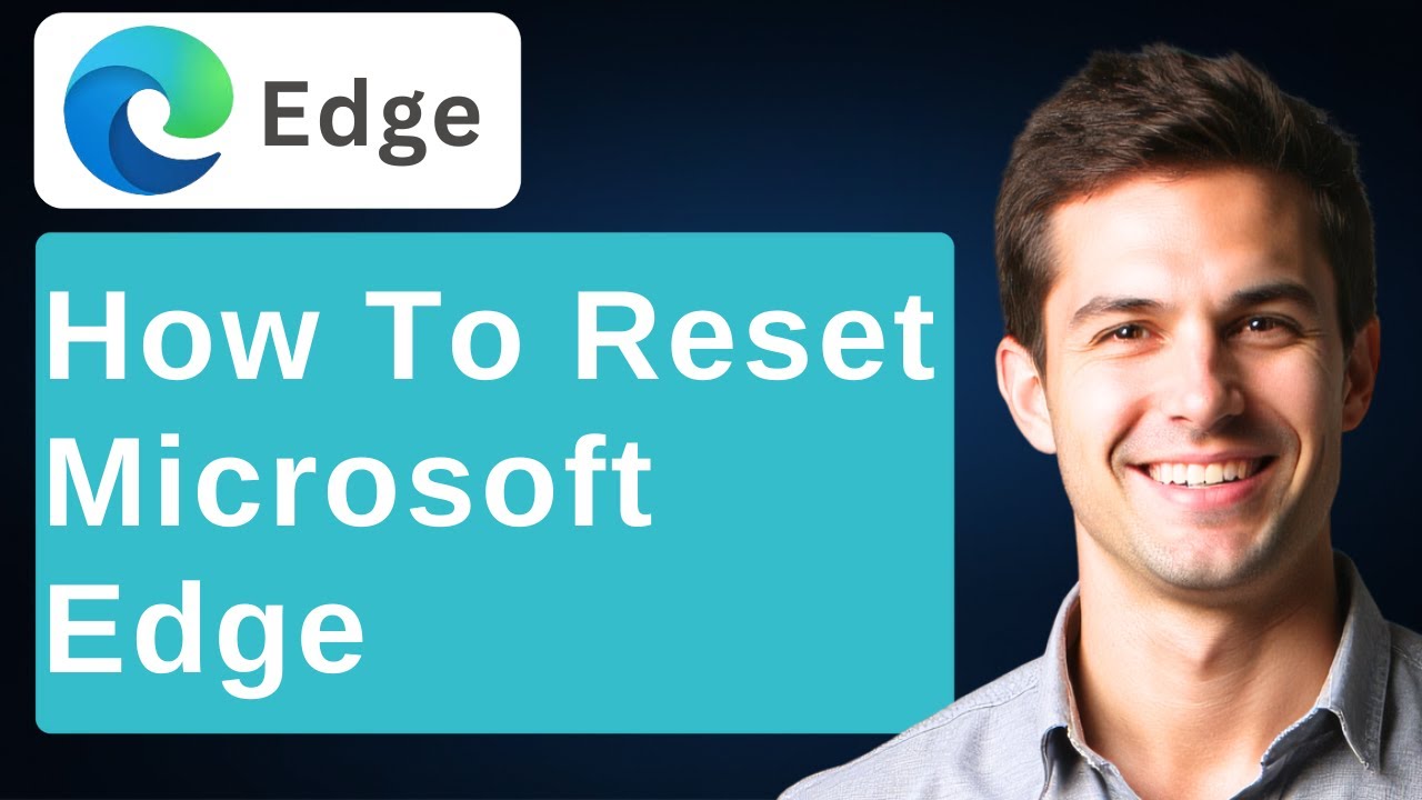 How To Reset Microsoft Edge [2026 Guide]