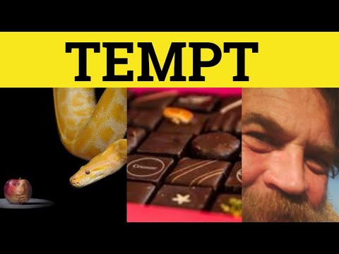 🔵 Tempt Tempting Temptation - Tempt Meaning - Tempting Examples - Temptation Definition