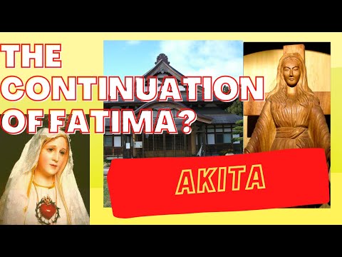 Is AKITA a continuation of FATIMA? Do MARY's APPARITIONS at Akita continue the message of Fatima?