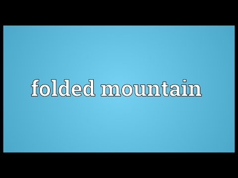 Folded mountain Meaning