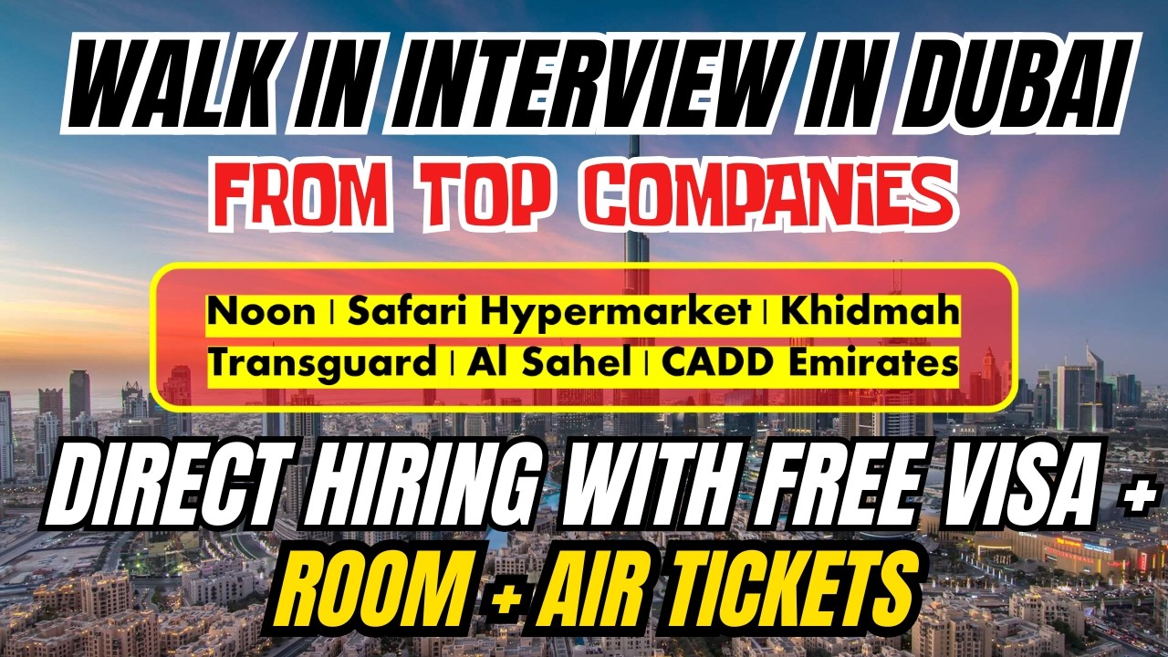 Dubai Walk-In Interviews 2026 🚀 | Top Companies Hiring NOW with FREE Visa + Room + Air Tickets