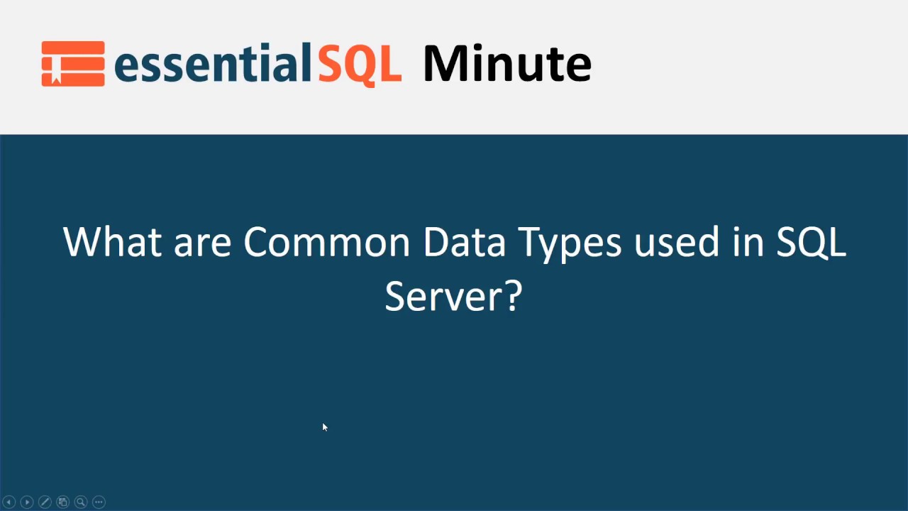 What Common Data TypesvUsed in SQL Server | Essential SQL
