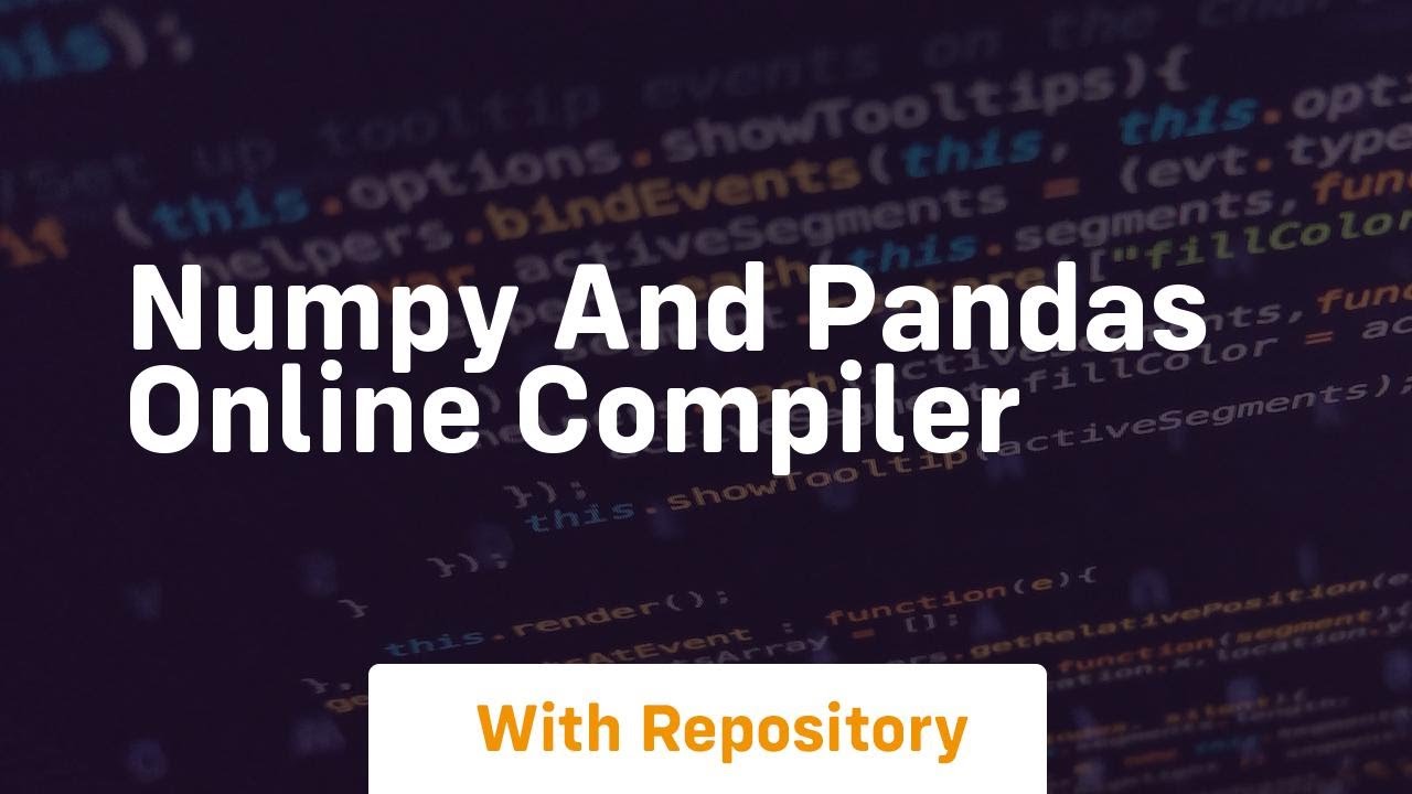 numpy and pandas online compiler