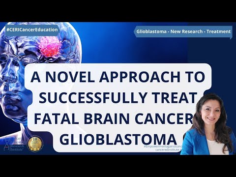NEW GLIOBLASTOMA RESEARCH: Discovery of a novel approach to successfully treat brain cancer