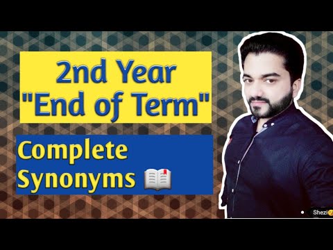2nd Year | End of Term | Complete Synonyms