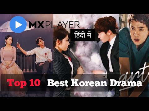 [Top 10] Best Korean Drama On MX Player | Best Kdrama In Hindi 2023 | Best Kdrama On MX Player