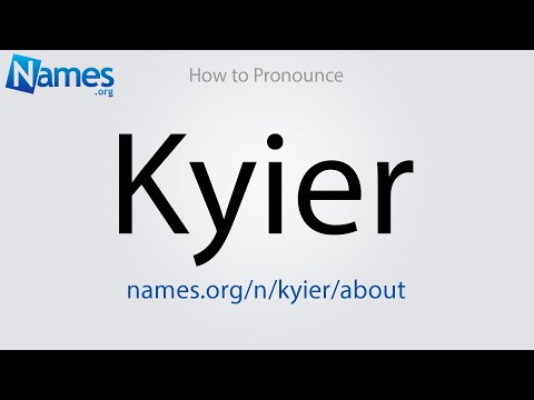 How to Pronounce Kyier