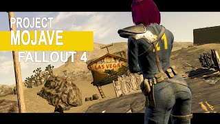 PROJECT MOJAVE REVITALIZATION at Fallout 4 Nexus - Mods and community