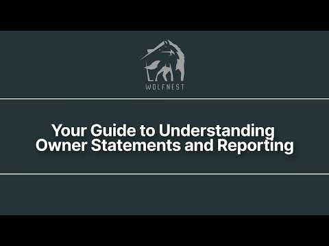 Your Guide to Understanding Owner Statements and Reporting
