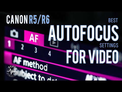 Canon R5 & R6: The best video AF settings (4147C002)