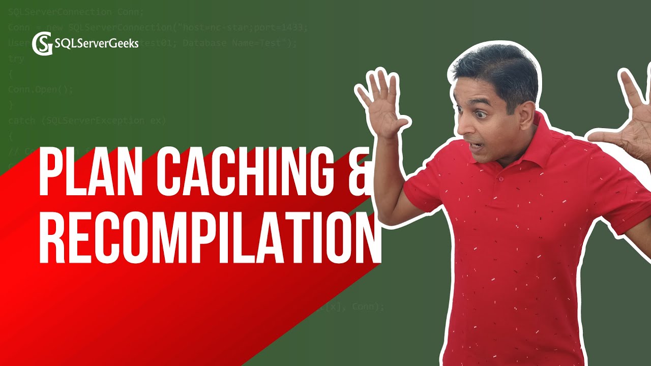Plan Caching & Recompilation in SQL Server by Amit Bansal (Recorded Webinar)