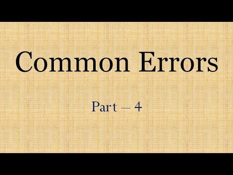 Common Errors in English - Part 4