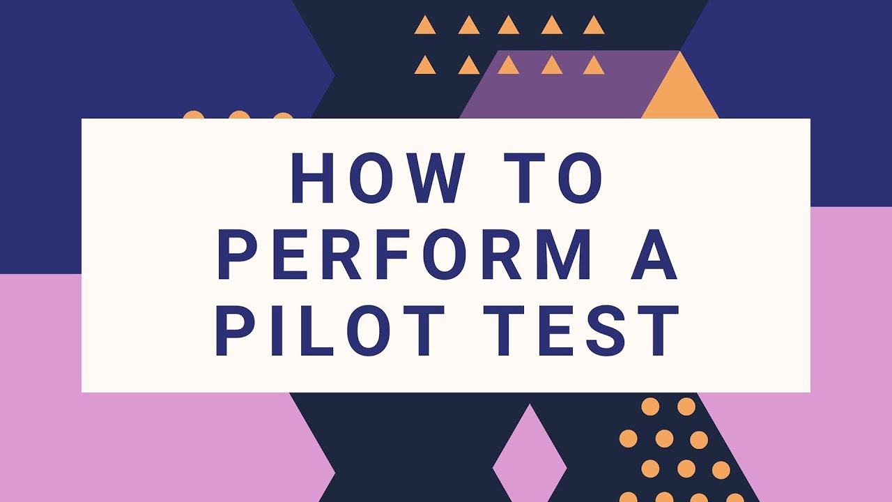 How to Perform Pilot Testing in ISD