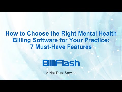 How to Choose The Right Mental Health Billing Software For Your Practice: 7 Must-Have Features