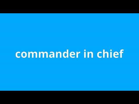 what is the meaning of commander in chief