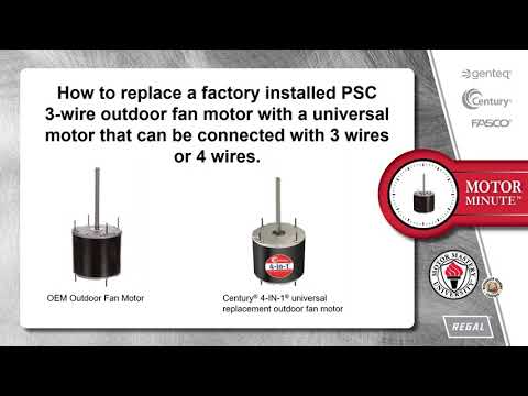 Motor Minute™ Technical Tip: How to Replace a Factory Installed PSC 3-Wire Outdoor Fan Motor