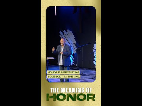 The meaning of honor #honor #honorable #God #church #Sunday #SundayService #Ridgecrest #RVC
