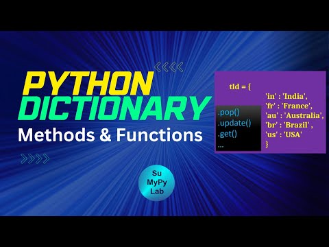 Python Dictionary Methods and Functions | Python Dictionary Methods Functions | SuMyPyLab