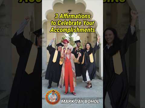 3 AFFIRMATIONS TO CELEBRATE YOUR ACCOMPLISHMENTS