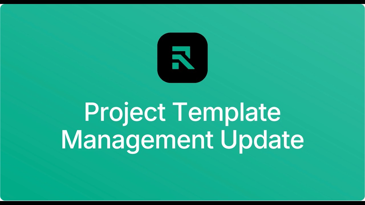 Project Template Management Update