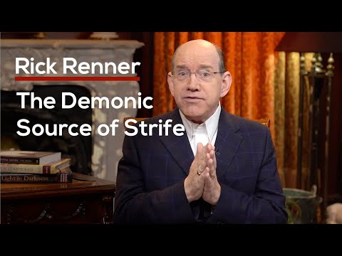 The Demonic Source Of Strife