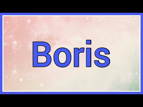 Boris | Name Origin Meaning Variations