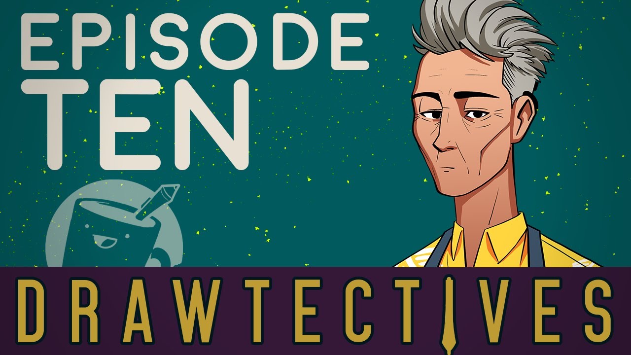 Drawtectives: Celestial Spear: Episode 10