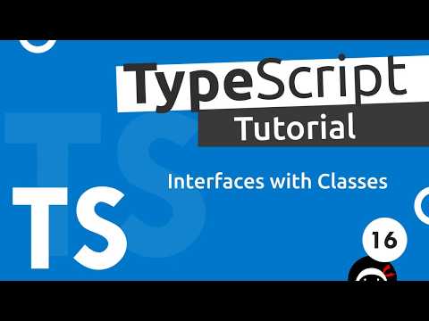 TypeScript Tutorial #16 - Interfaces with Classes