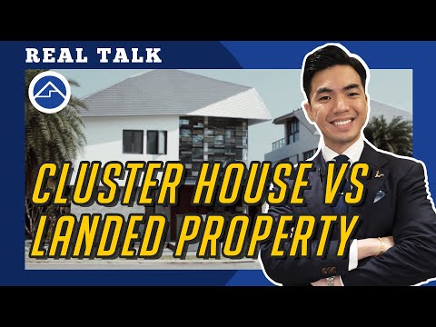 The differences of the Cluster Houses and the Conventional Landed Property | Real Talk Ep 8