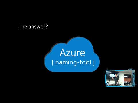 Why you and the Azure Naming Tool Should Get an Apartment Together - May 2023 Meetup