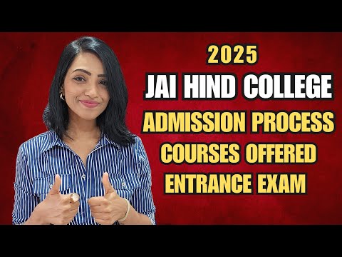 JAI HIND COLLEGE ADMISSION PROCESS 2025 | % REQUIRED| ENTRANCE EXAM|COURSES