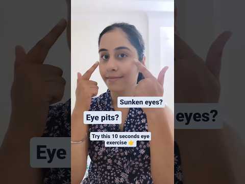 Sunken eyes👀 | Dark under eyes? #shorts #youtubeshorts #faceyoga #ytviral #eyecare