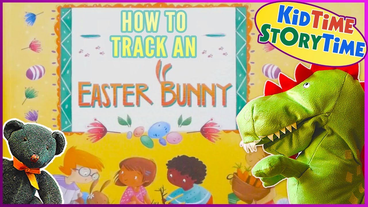 How To Track an Easter Bunny 🐇 Easter Story for Kids Read Aloud!